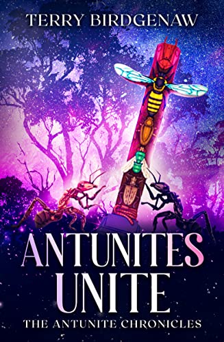 Feathered Quill's review of Antunites Unite (The Antunite Chronicles ...