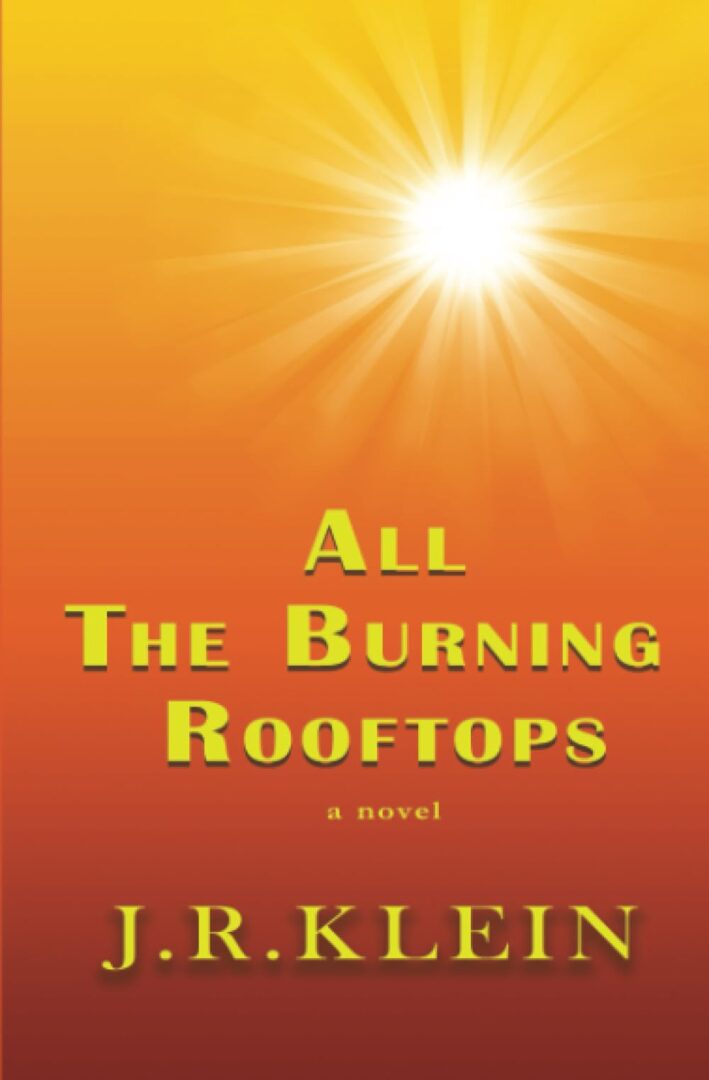 Feathered Quill Book Reviews review of All the Burning Rooftops