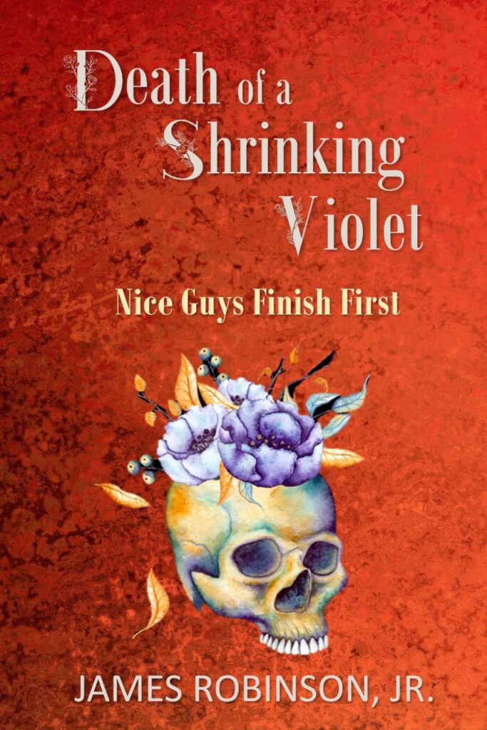 Feathered Quill's Book Review of Death of a Shrinking Violet: Nice Guys ...
